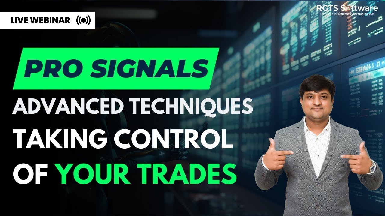Pro Signals Advanced techniques Taking Control Of Your Trade | Stock ...