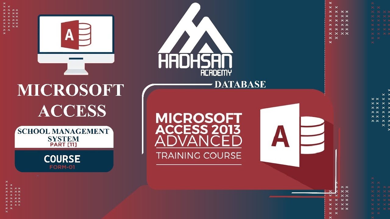 MICROSOFT ACCESS DATABASE || SCHOOL MANAGEMENT SYSTEM || PART 11 ...