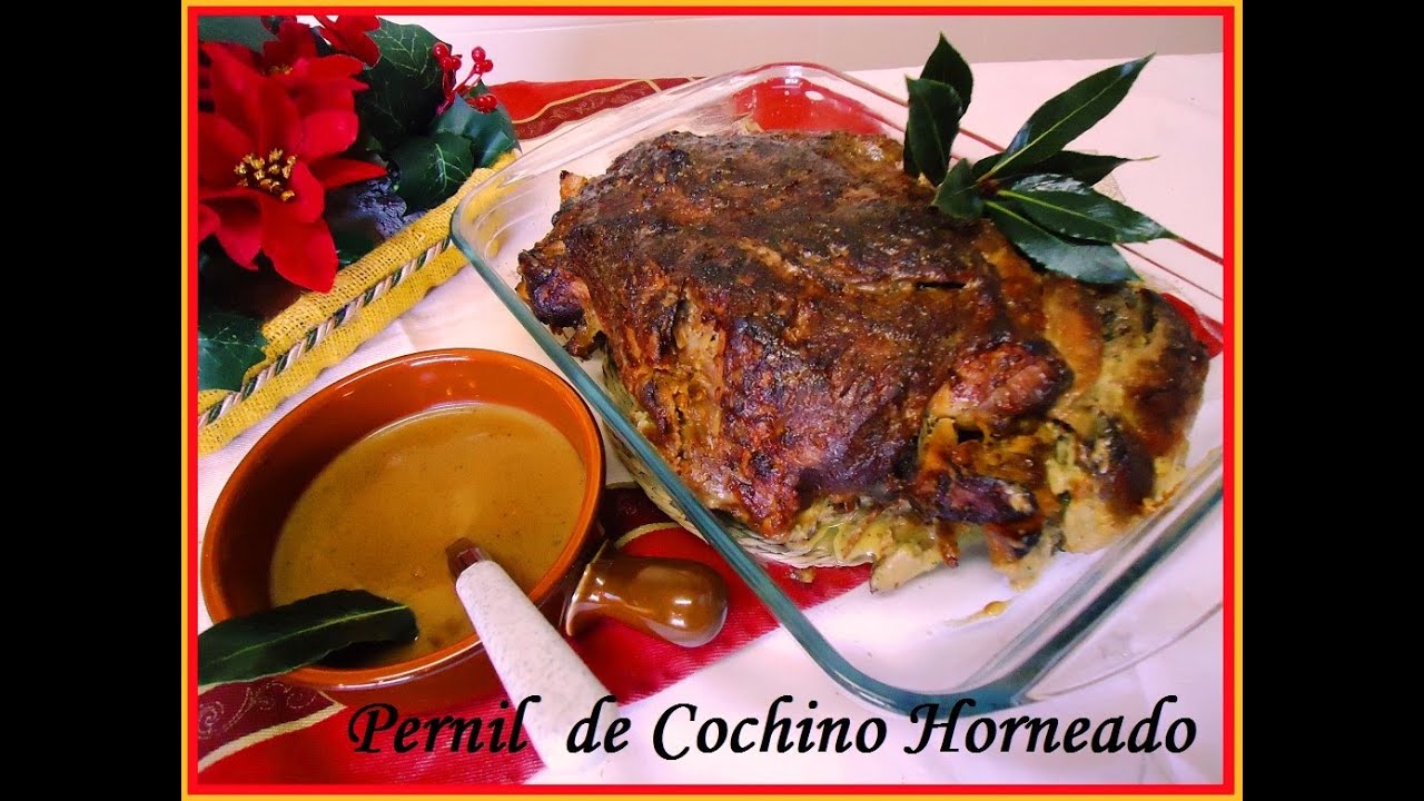 Pernil de Cochino(cerdo) Horneado, receta Navideña Venezolana - YouTube