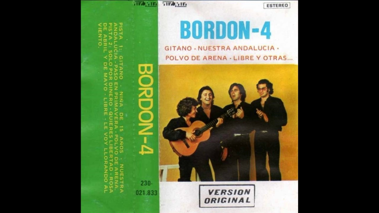 Bordon 4 Gitano Cassette 1979 09 Libre - YouTube