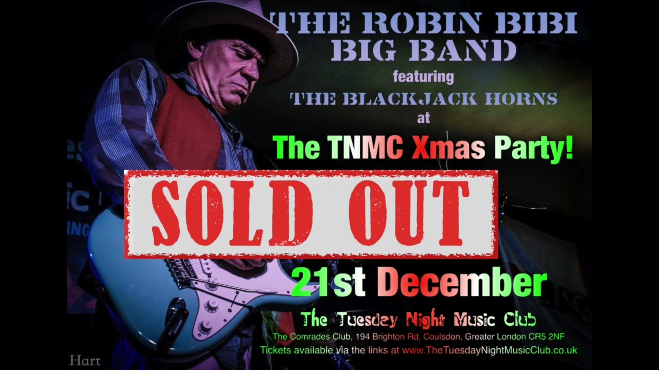 The Robin Bibi Big Band live at The Tuesday Night Music Club 21st ...