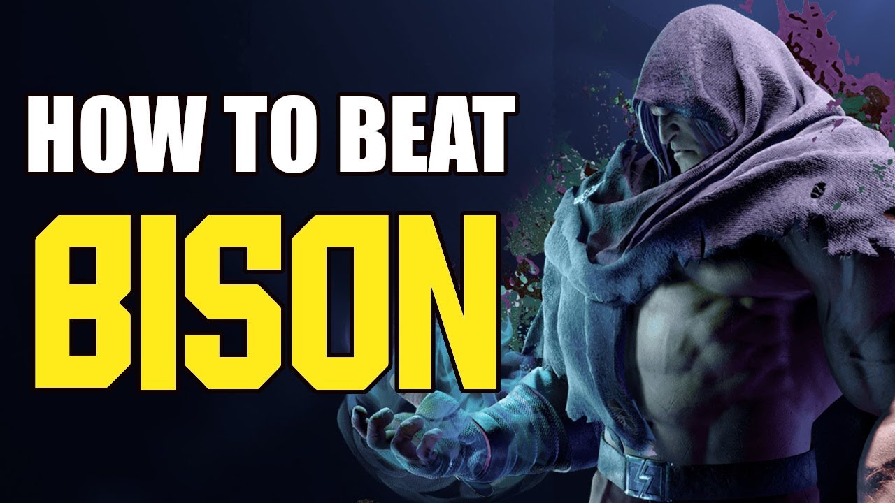 Solving the M.Bison problem ( How to beat M.Bison in SF6 ) - YouTube