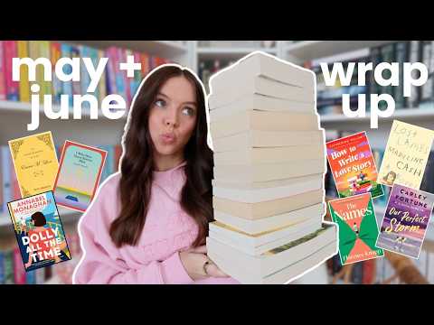 all the books I read in may and june! *wrap up* ⭐️ new 5 star reads!