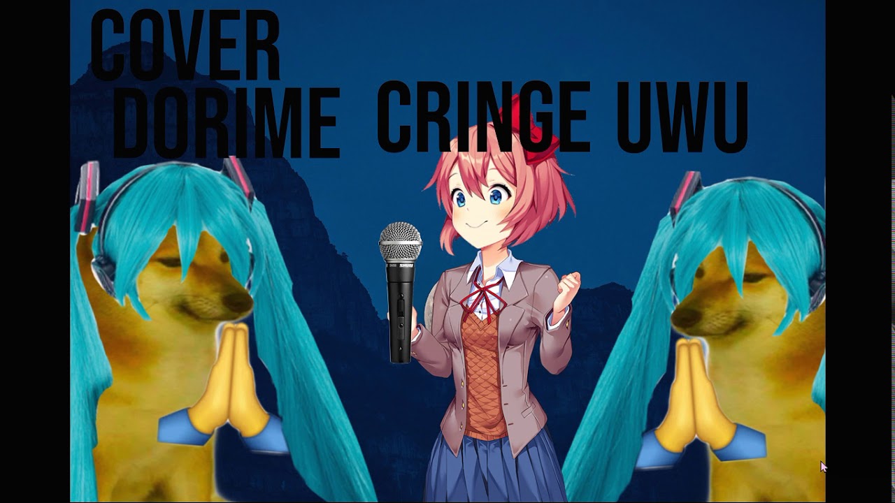CRINGE UwU - Dorime (cover) - YouTube