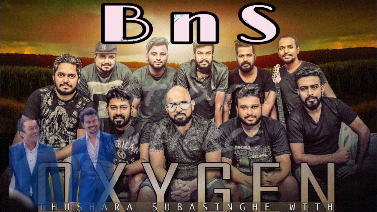 BNS New Song ( දගමල්ල Oxygen රහට ) - YouTube