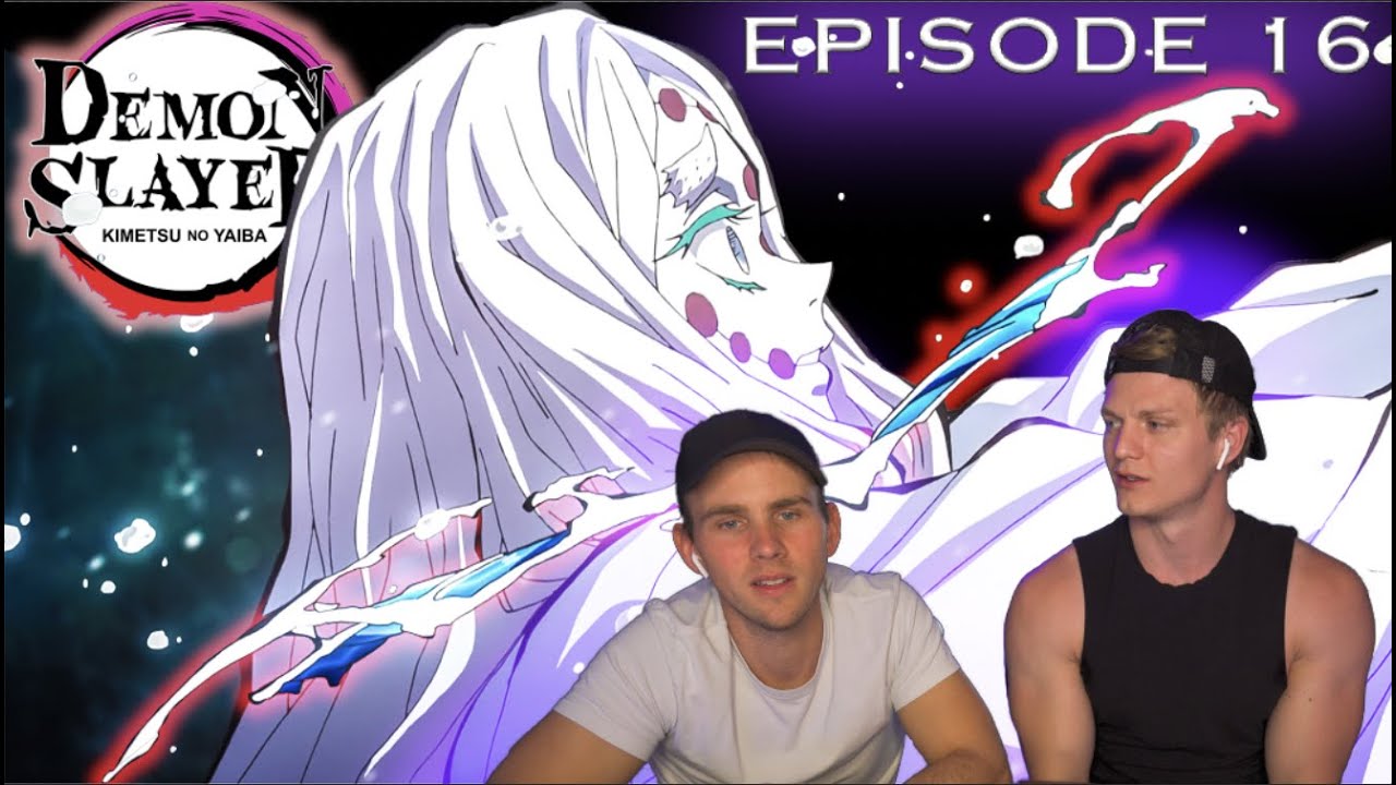 Demon Slayer (Kimetsu No Yaiba) Episode 16 Reaction: JUST BEAUTIFUL ...