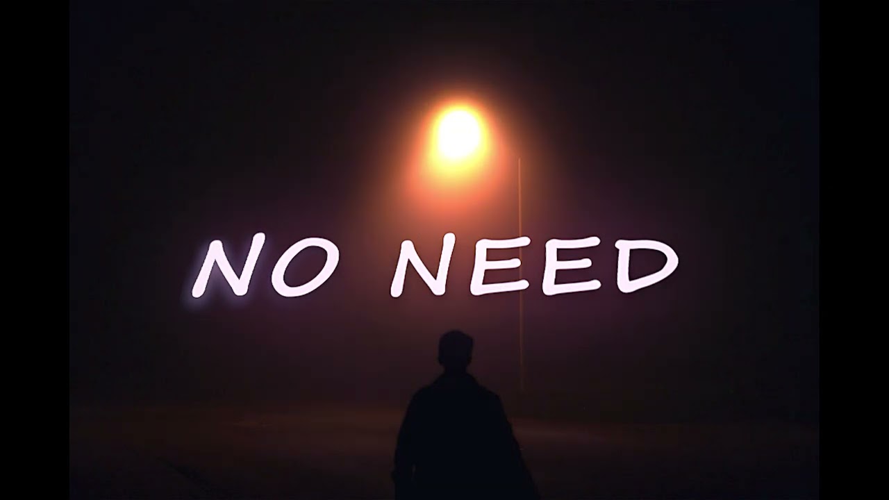 No Need - aleemrk [Slowed+Reverb] - YouTube