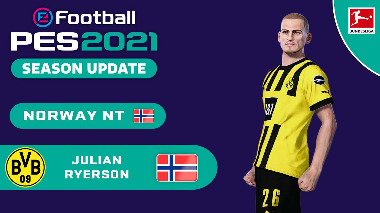 J. RYERSON face+stats (Borussia Dortmund / Norway NT) How to create in PES 2021 - YouTube