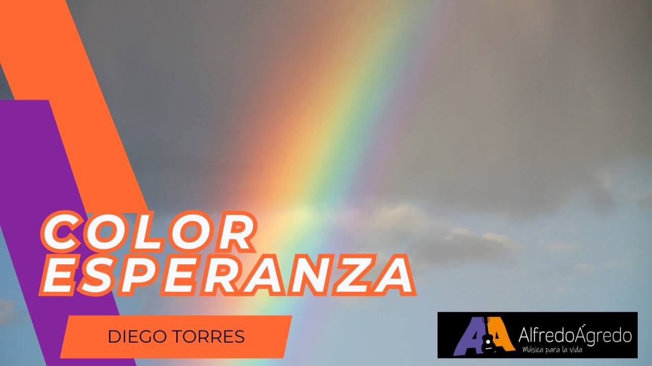 Color Esperanza de Diego Torres - YouTube