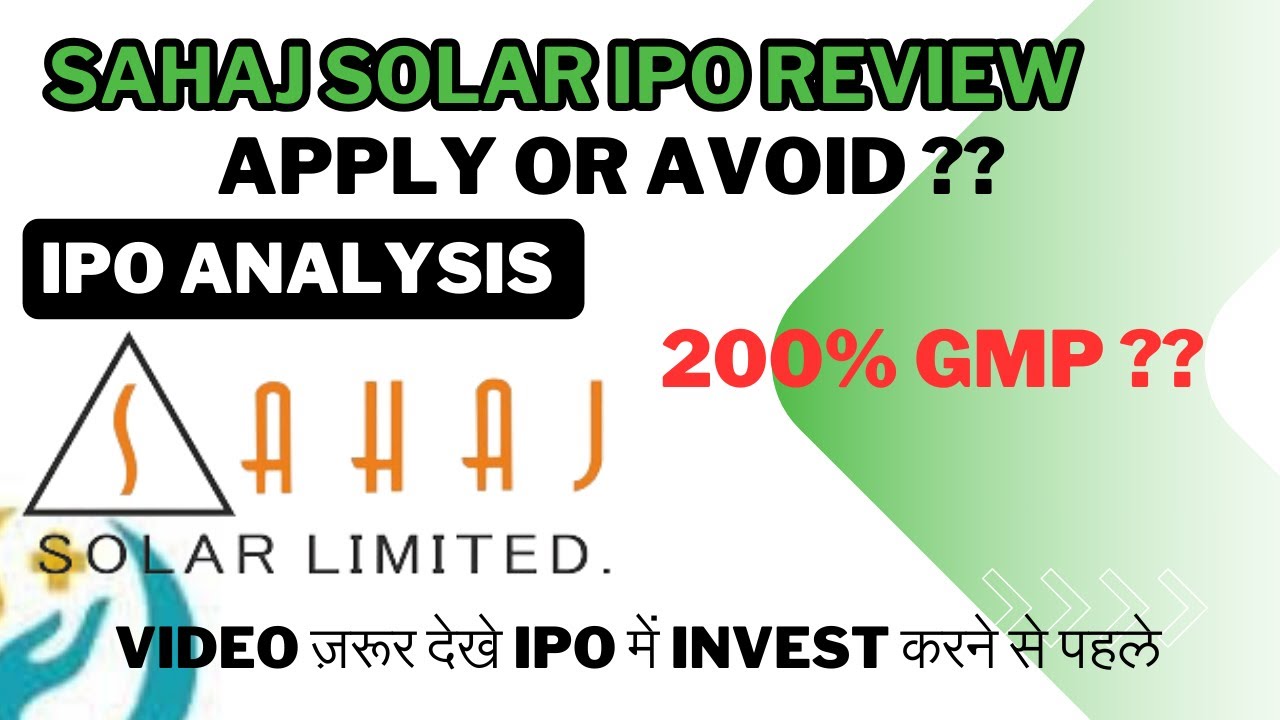 Sahaj Solar IPO Date, Price, GMP, Details | sahaj solar ipo review #ipo ...