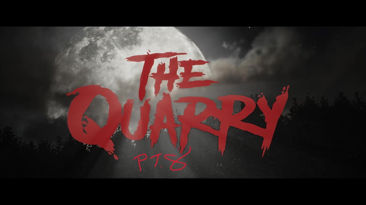 The Quarry - Pt. 8 The Past Behind Us - YouTube