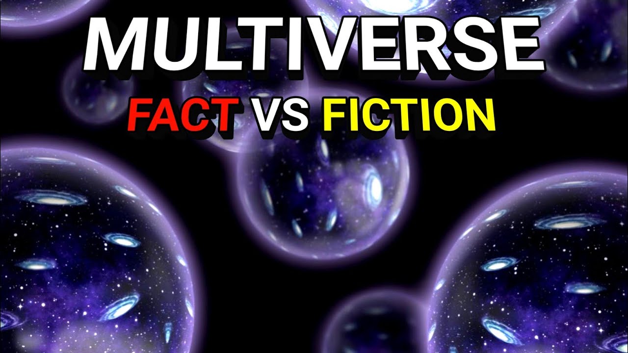 Multiverse : Fact Vs Fiction / in hindi - YouTube
