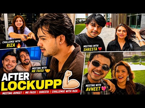 AFTER LOCKUPP 💪🏻 | Meeting Avneet, Mr Faisu & Shresta | Fun challenge with Riza