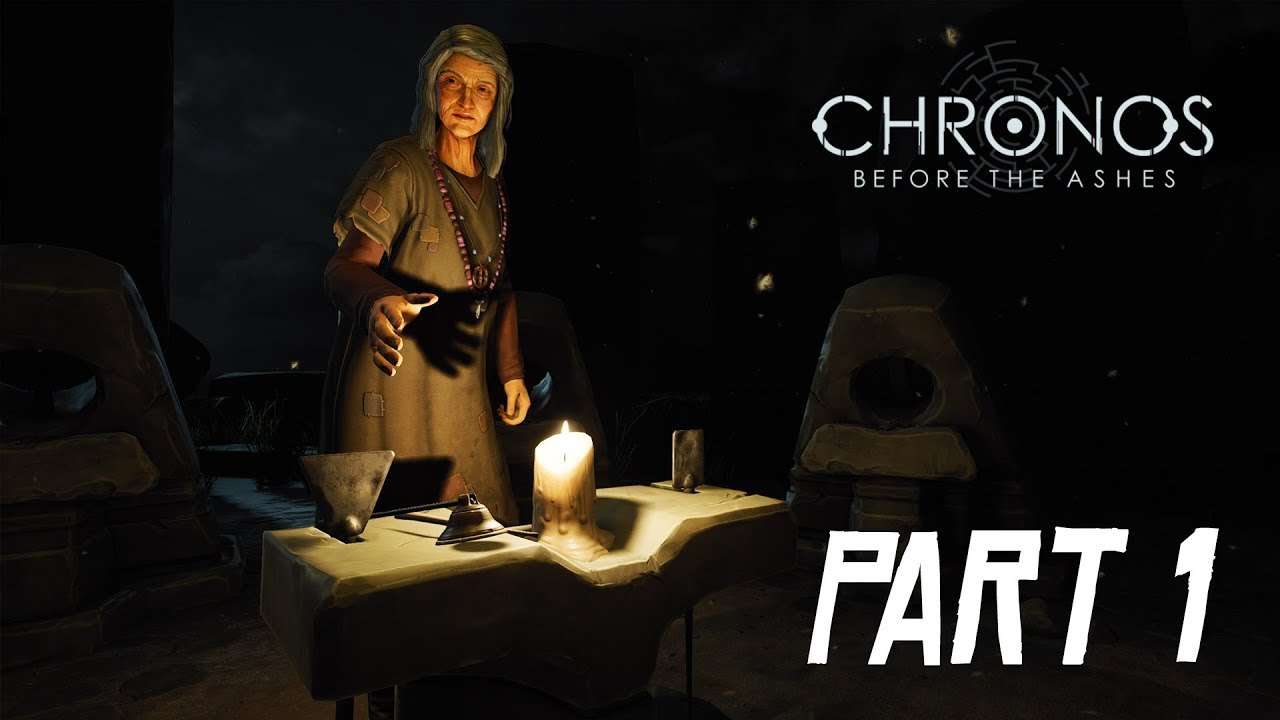 Chronos Before the Ashes action adventure fighting game part 1 gameplay ...