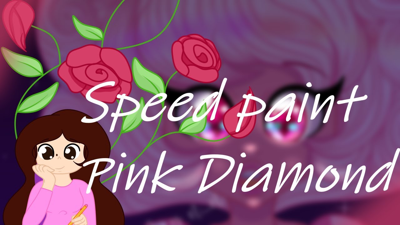 (Speedpaint) Fanart Pink Diamond - Steven Universe - YouTube