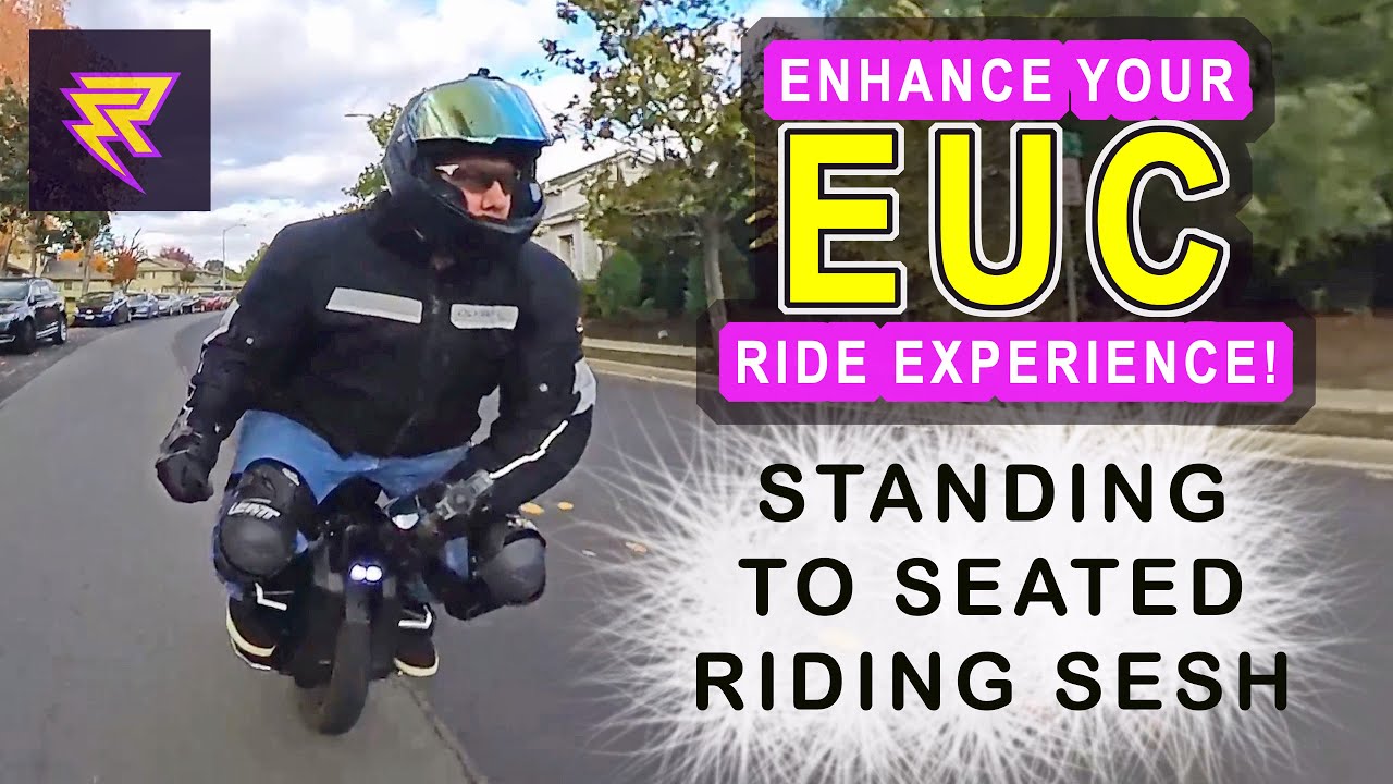 Standing To Seated Electric Unicycle (EUC) Riding Technique Makes For A ...