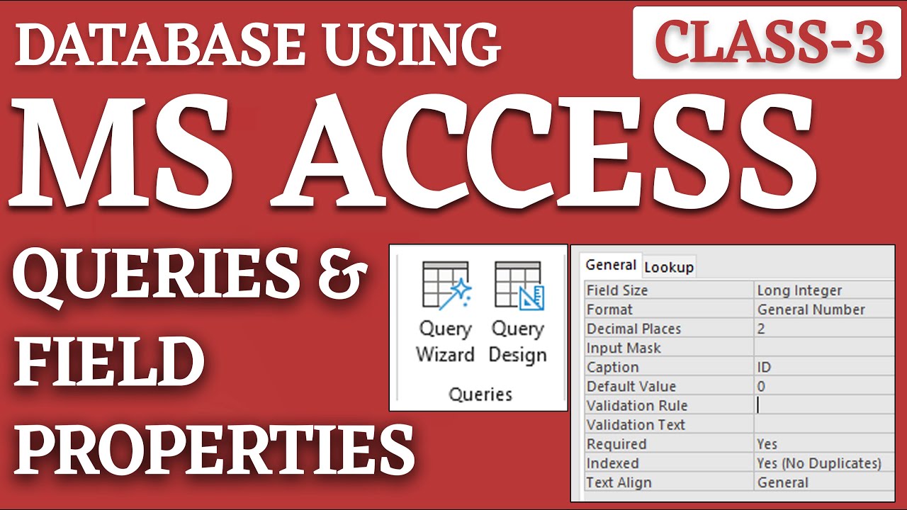 Class 3 Database Using Ms Access Queries And Field Property Sorting And Filtering Pgdca 3359