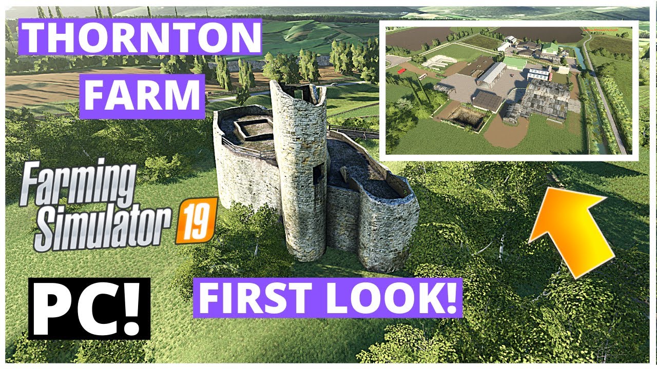 Welcome to THORNTON FARM - FARMING SIMULATOR 19 - YouTube