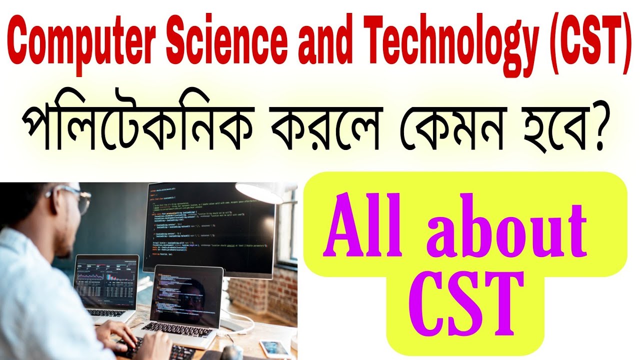 All About CST || Computer Science and Technology || Jexpo Counselling ...