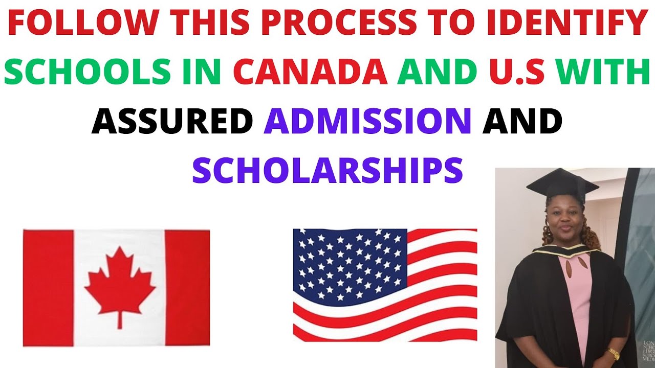 Follow This Process To Identify Schools In Canada And U S With Assured Follow This Process To Identify Schools In Canada And U S With Assured