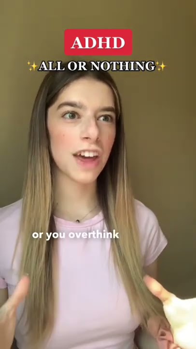 The All or Nothing of ADHD #shorts #adhd - YouTube