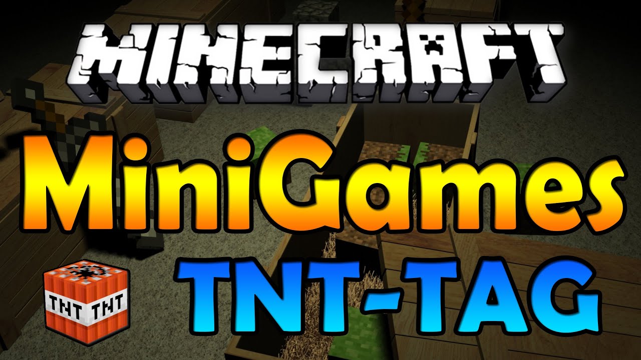 MINECRAFT MINIGAMES #2 TNT-TAG - YouTube