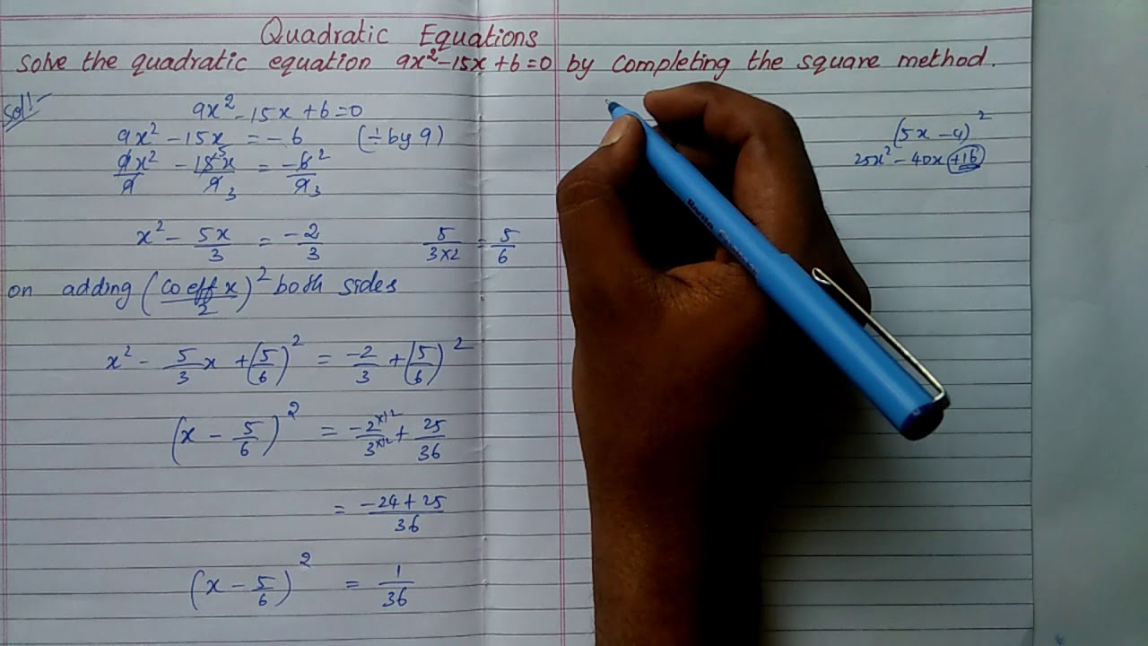 Qurdratic Equations Cbse Class 10 Solve Completing Square 9x 15x 6 0