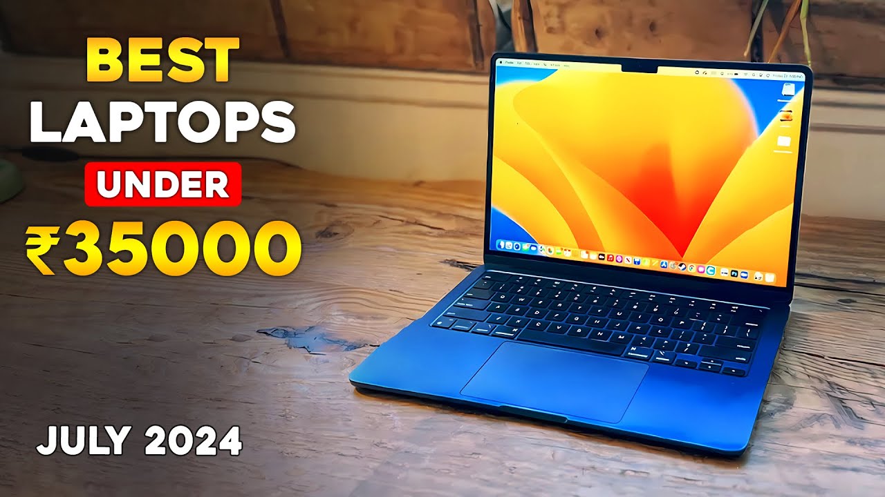 Top 5 Best Laptop Under 35000 in 2024 ⚡ Laptops Under 35k For Students ...