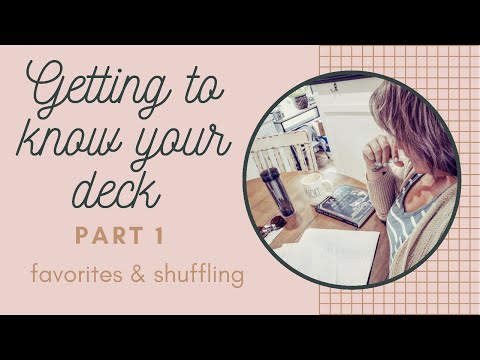 How To Get Acquainted With Your Tarot Cards