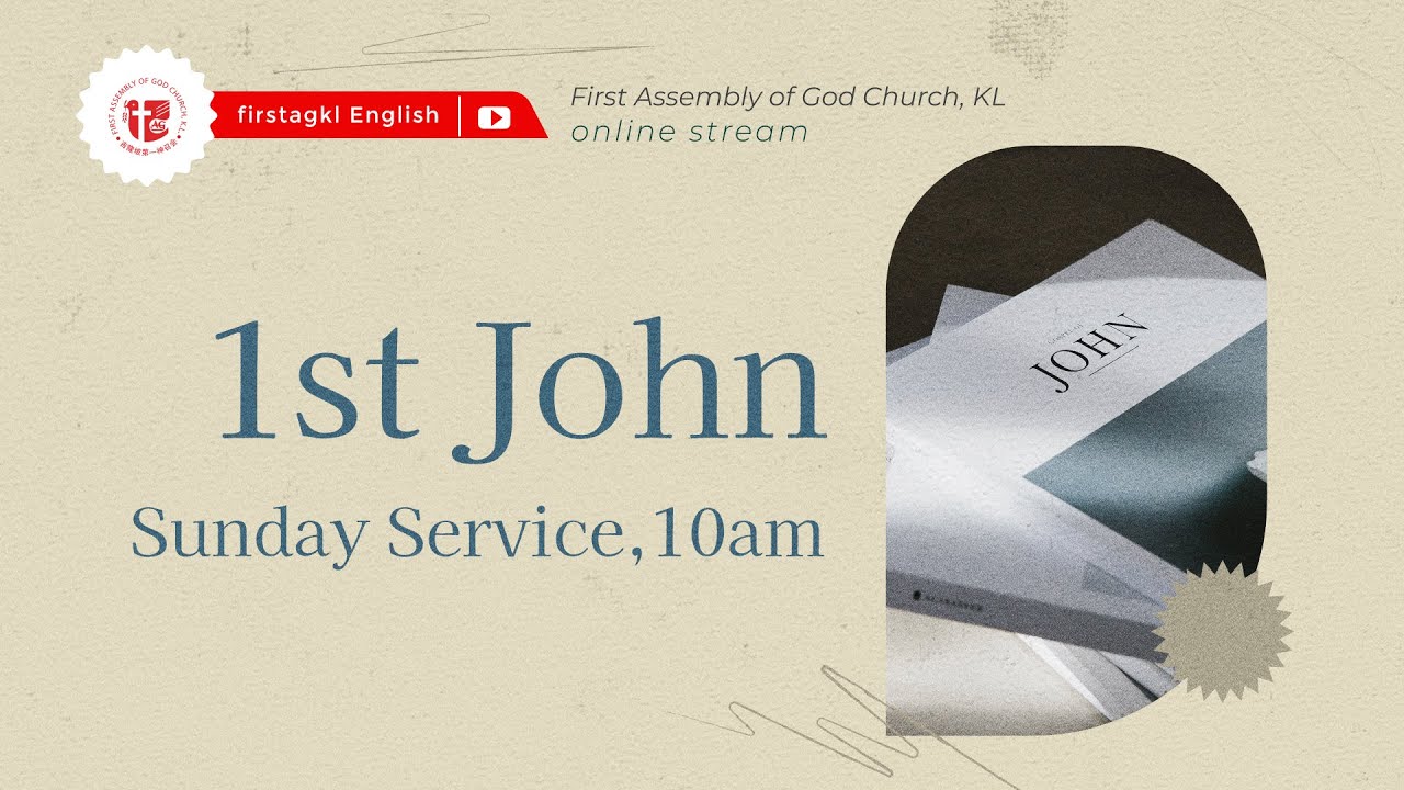 1ST JOHN | 14 August // Ps Jesslyn Ong - YouTube