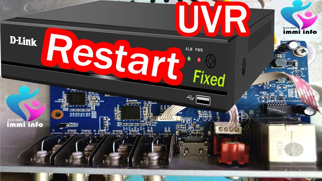 D LINK UVR RESTART PROBLEM FIXED | ALL DVR RESTART PROBLEM SOLUTION ...