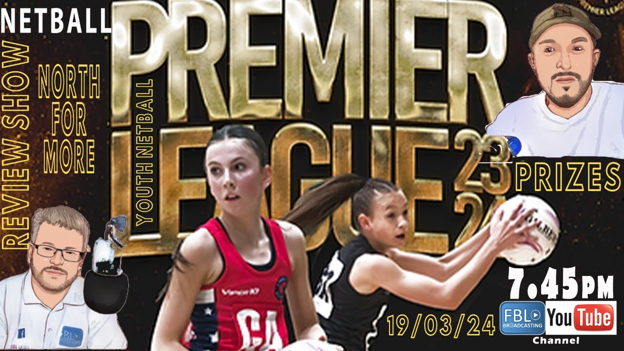 ENG YNPL23-24 Season Update REVIEW SHOW!!! North for Round 4 plus U12 ...