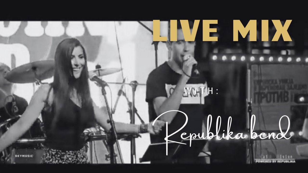 Republika bend - Live Mix 1uživo / Koncert (065 54 84 252) - YouTube