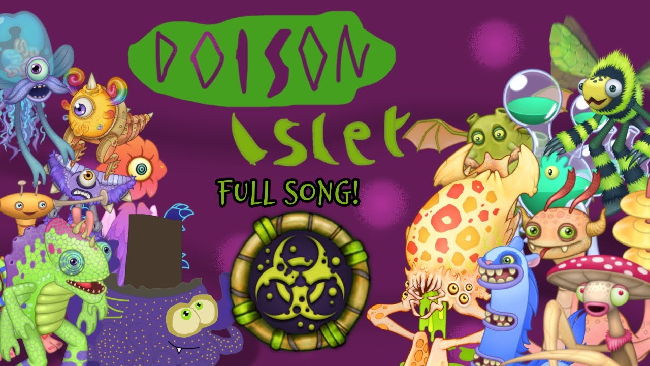Poison Islet | Full Song! | (My Singing Monsters) - YouTube