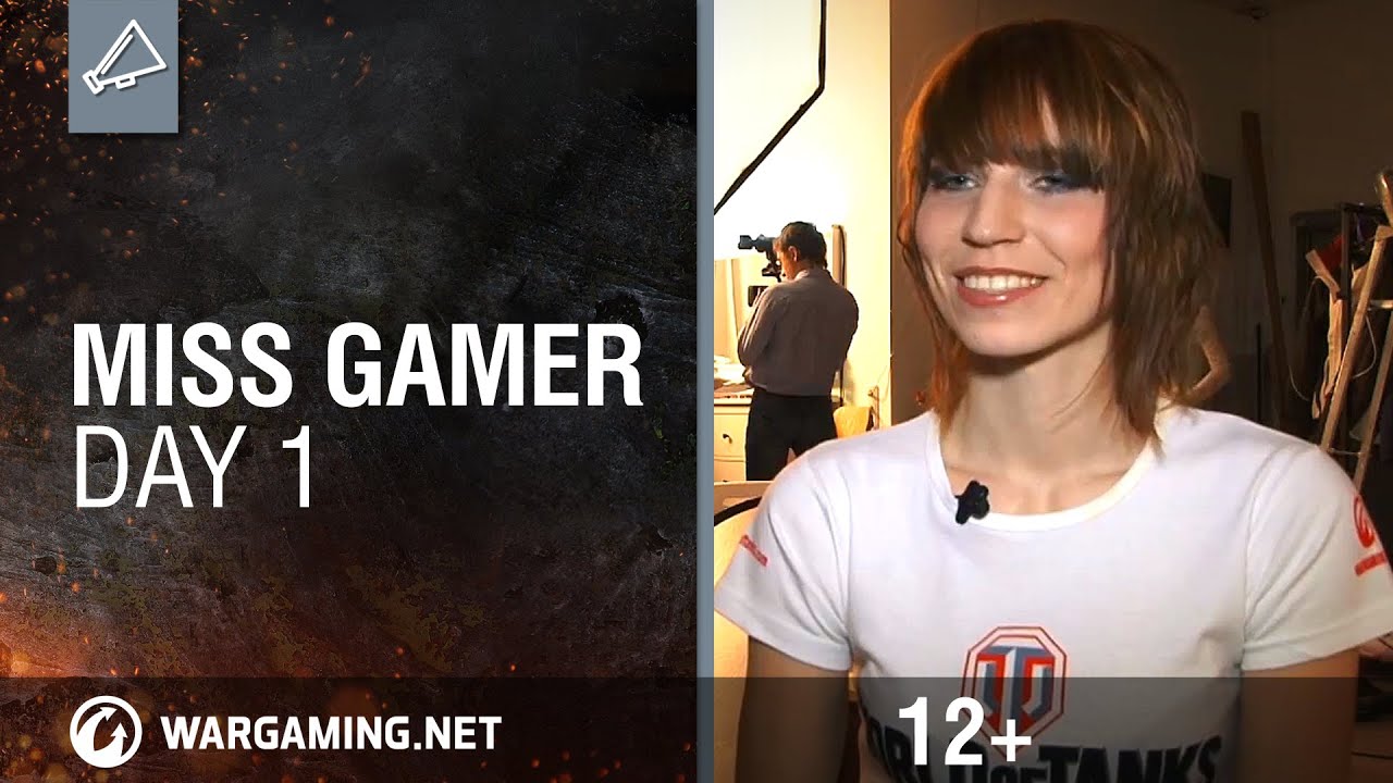 Miss Gamer. Day 1 - YouTube