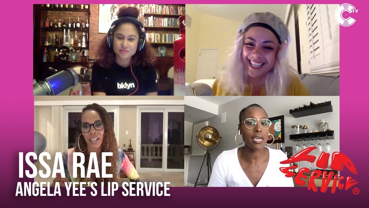 Angela Yee's Lip Service Feat. Issa Rae - YouTube