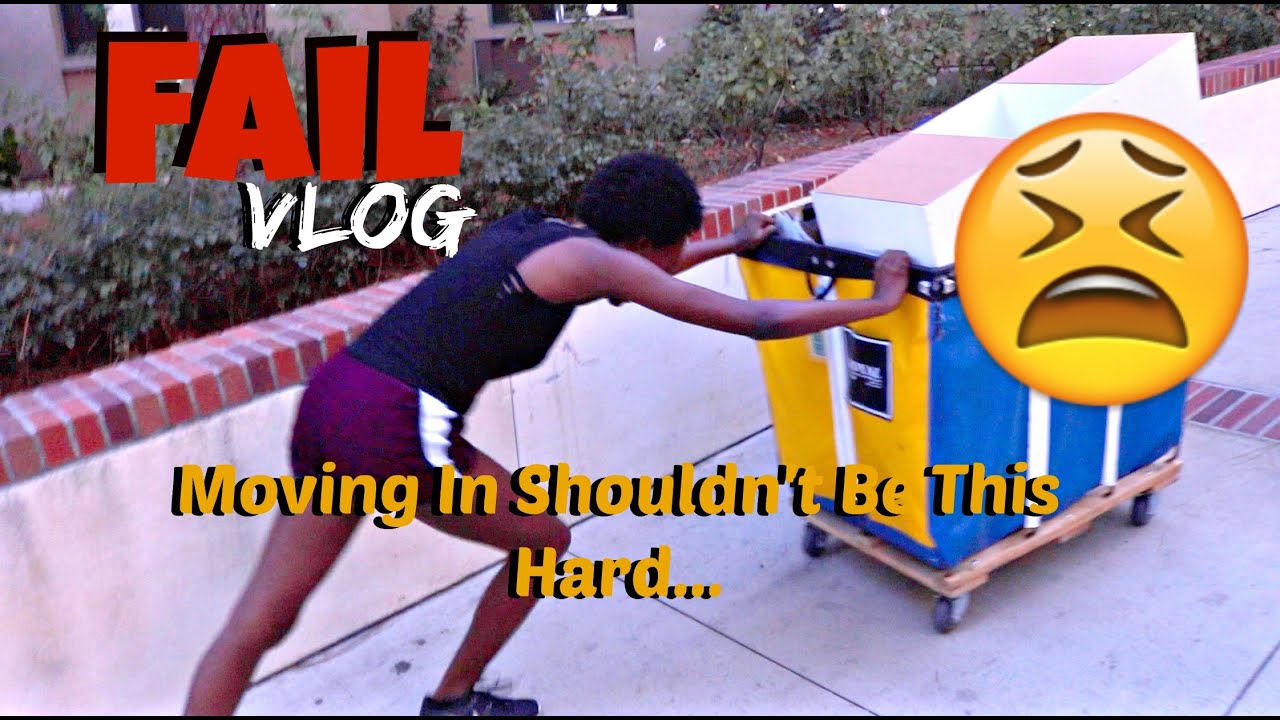 Vlog Fail Moving In Shouldnt Be This Hard Youtube