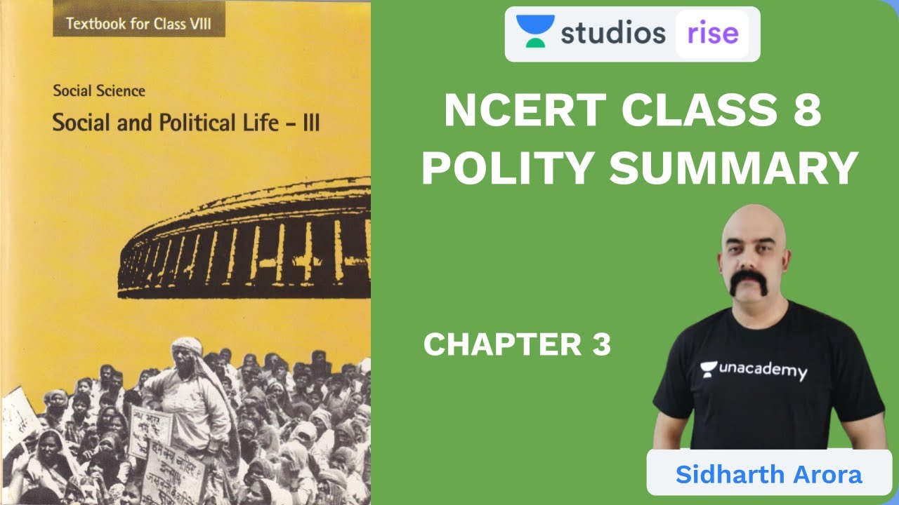 L3: NCERT Class 8 Polity (Chapter 3) | NCERT Summaries | UPSC CSE/IAS ...