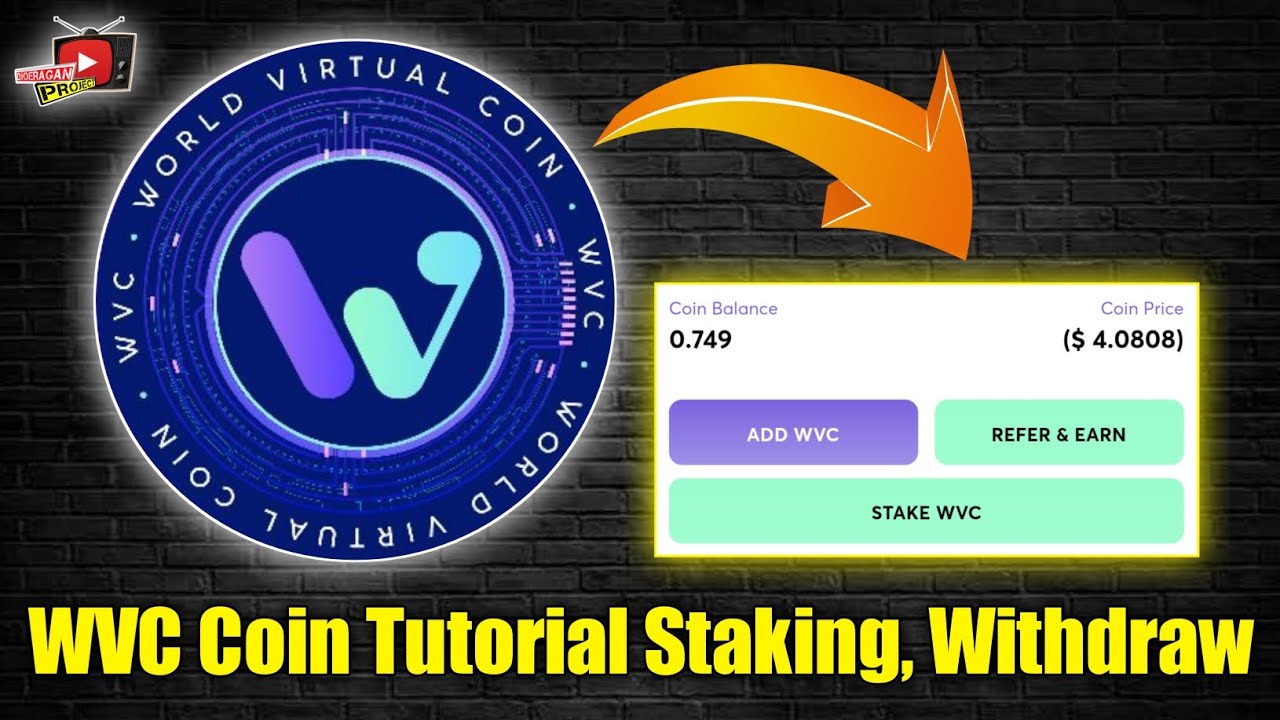 WVC Coin Terbaru Tutorial Staking Dan Withdrawal, World Virtual Coin ...