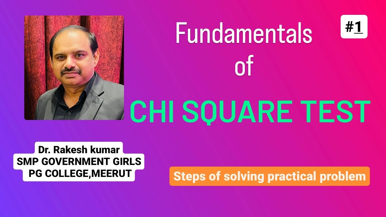 chi-square-test-part-1-fundamentals-of-chi-square-test-steps-of-chi