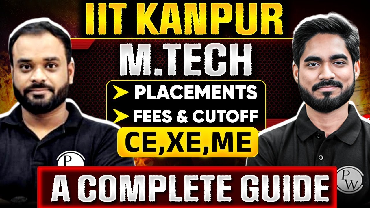 IIT Kanpur M.Tech Placements, Fees And Cutoff | CE | ME | XE Branch ...