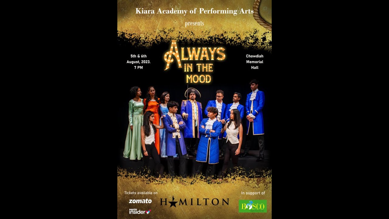 Hamilton - Always in The Mood - The Kiara Academy of Performing Arts ...