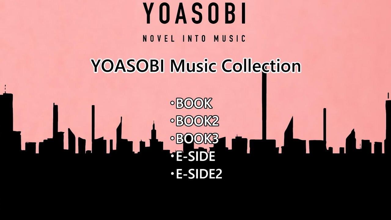YOASOBI Music Collection - YouTube