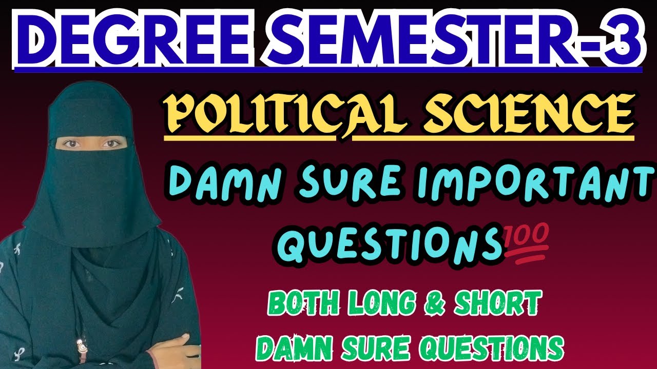 Degree Semester-3 BA Political Science Damn sure important questions ...