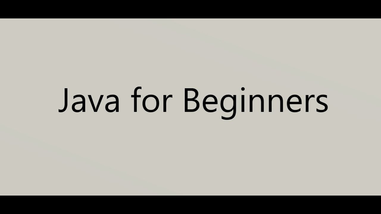Java For Beginners Youtube