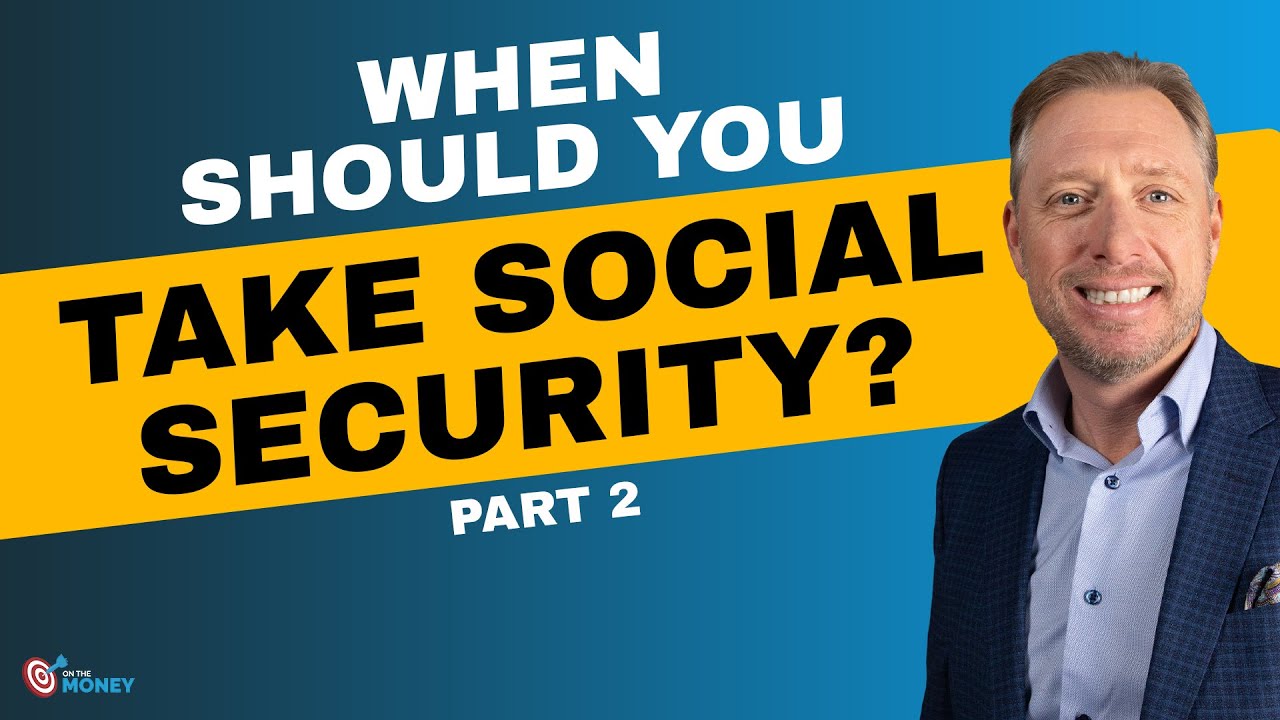 When Should You Take Social Security Retirement Scenario YouTube when-should-you-take-social-security-retirement-scenario-youtube