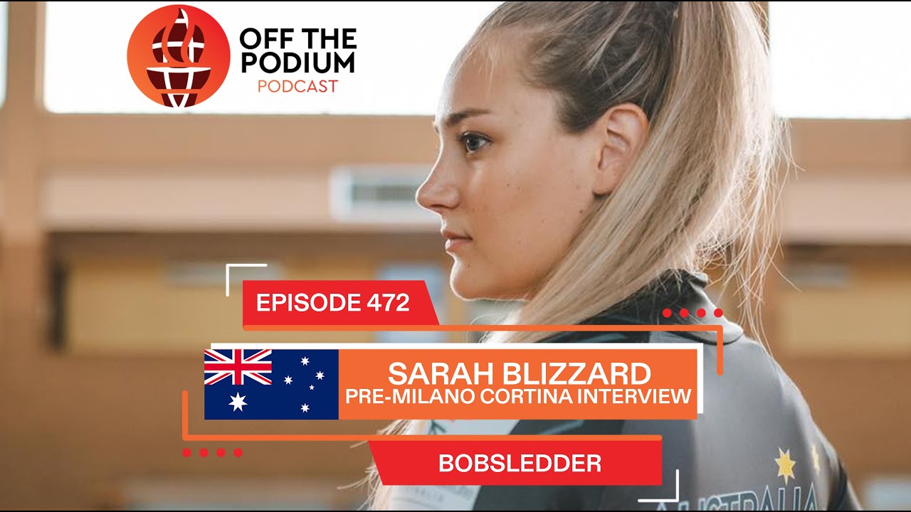 Sarah Blizzard Pre-Milano Cortina Interview | Olympics | Off The Podium ...