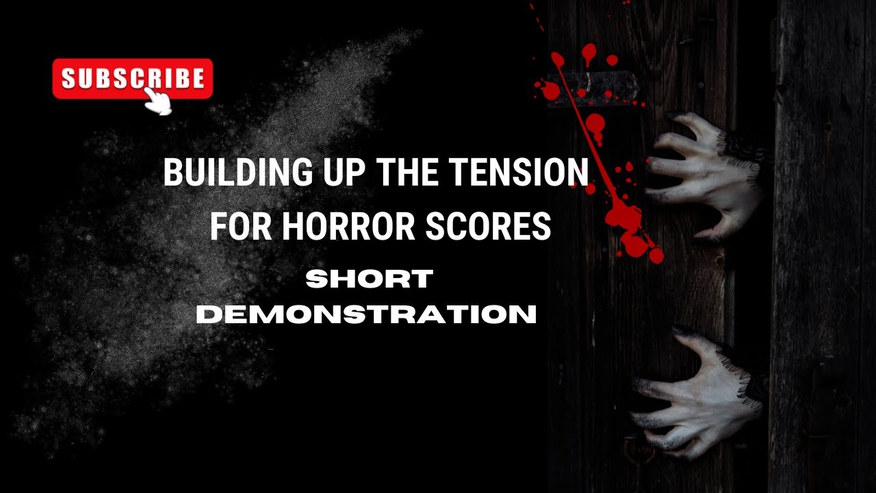Film scoring Tutorial Horror Genre Complete - YouTube