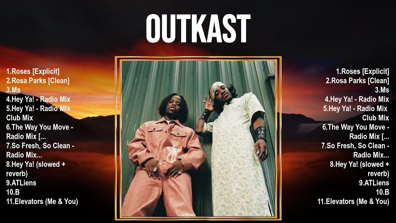 OutKast Full Album 2024 🌻 Nonstop 🌻 Popular Songs - YouTube