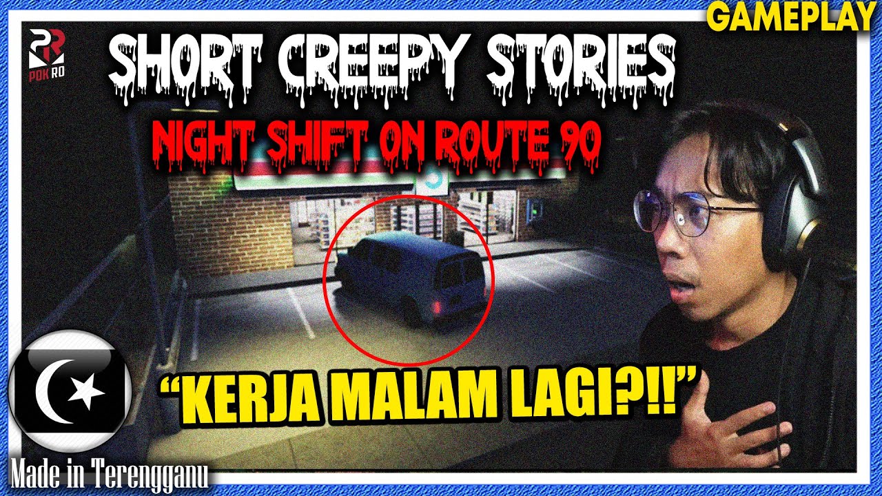 *SERAM!* "KERJA SHIFT MALAM DALAM ROBLOX!!" || Night Shift on Route 90 ...
